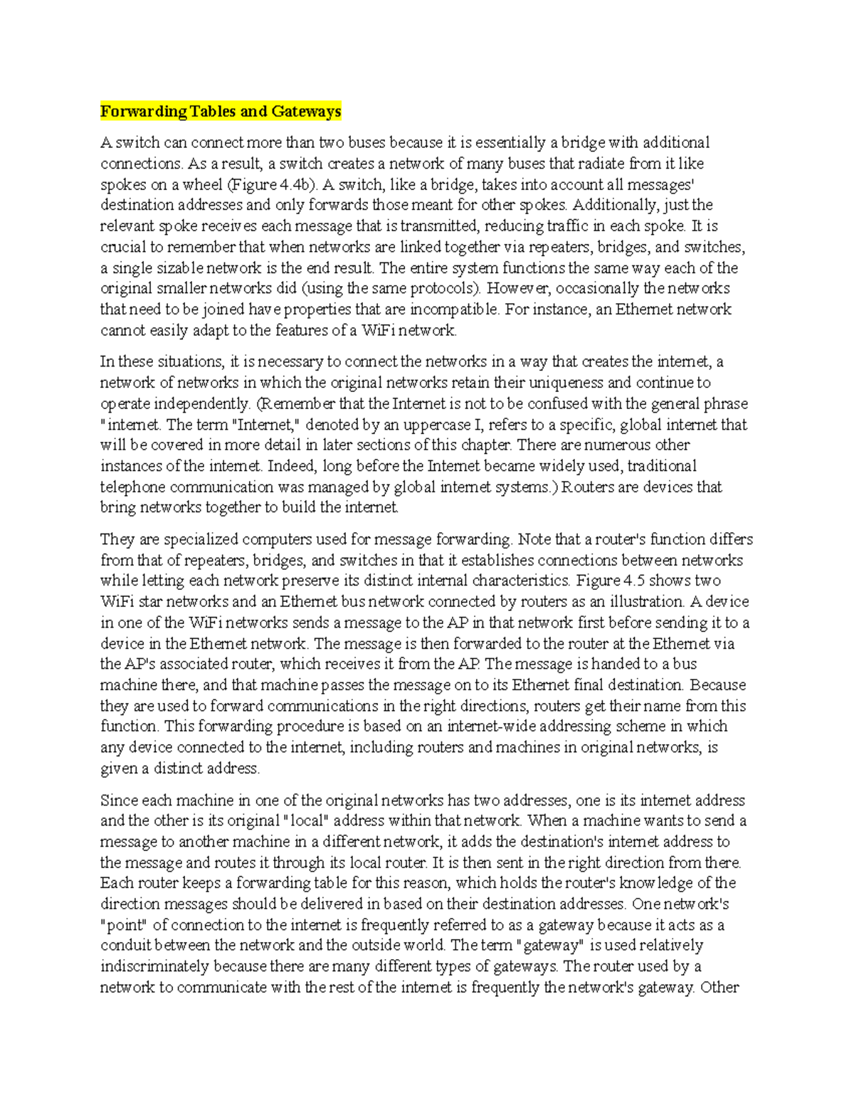 Forwarding Tables And Gateways As A Result A Switch Creates A Network Of Many Buses That