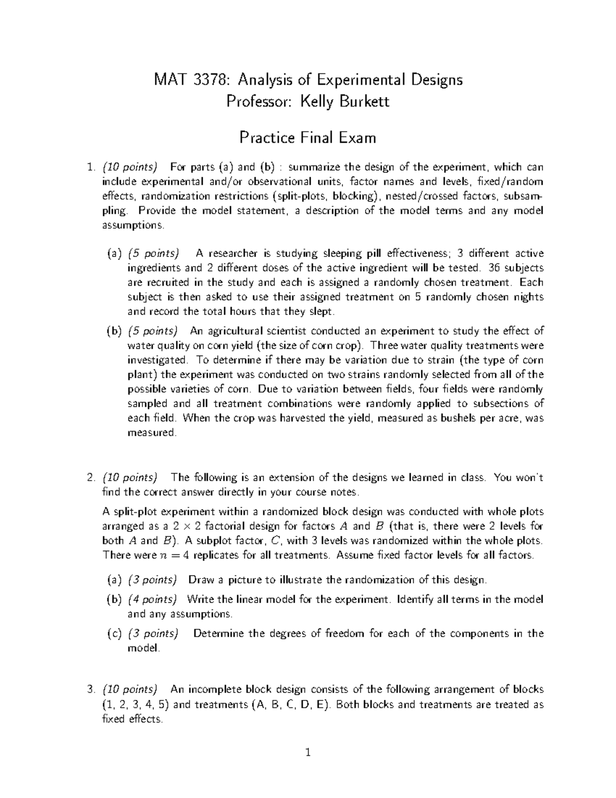 MAT3378 Practice Final - MAT 3378: Analysis of Experimental Designs ...