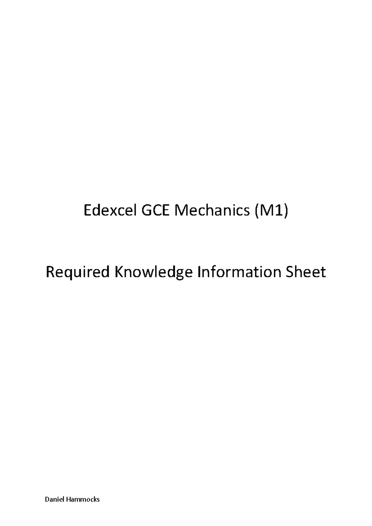 Edexcel M1 Summary revision - Edexcel GCE Mechanics (M1) Required ...