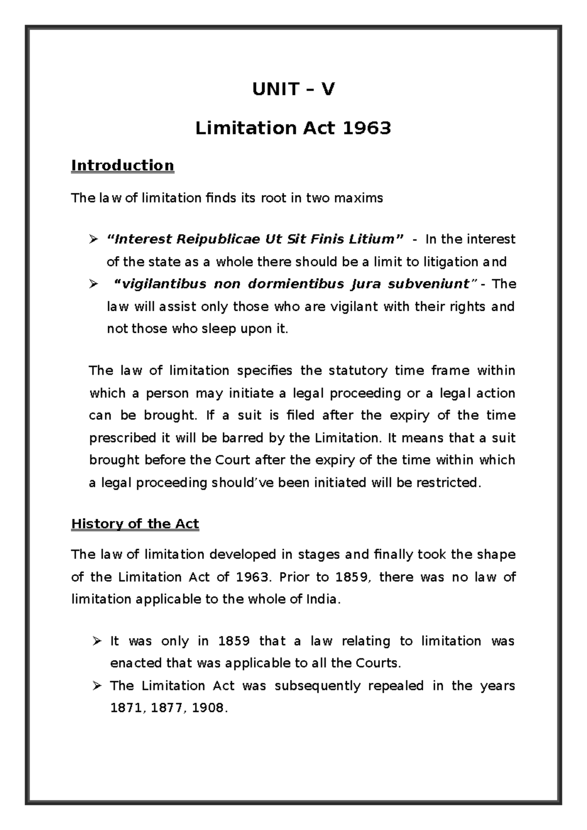 UNIT-5 - Summary Code of Civil Procedure - UNIT – V Limitation Act 1963 Introduction The law of ...