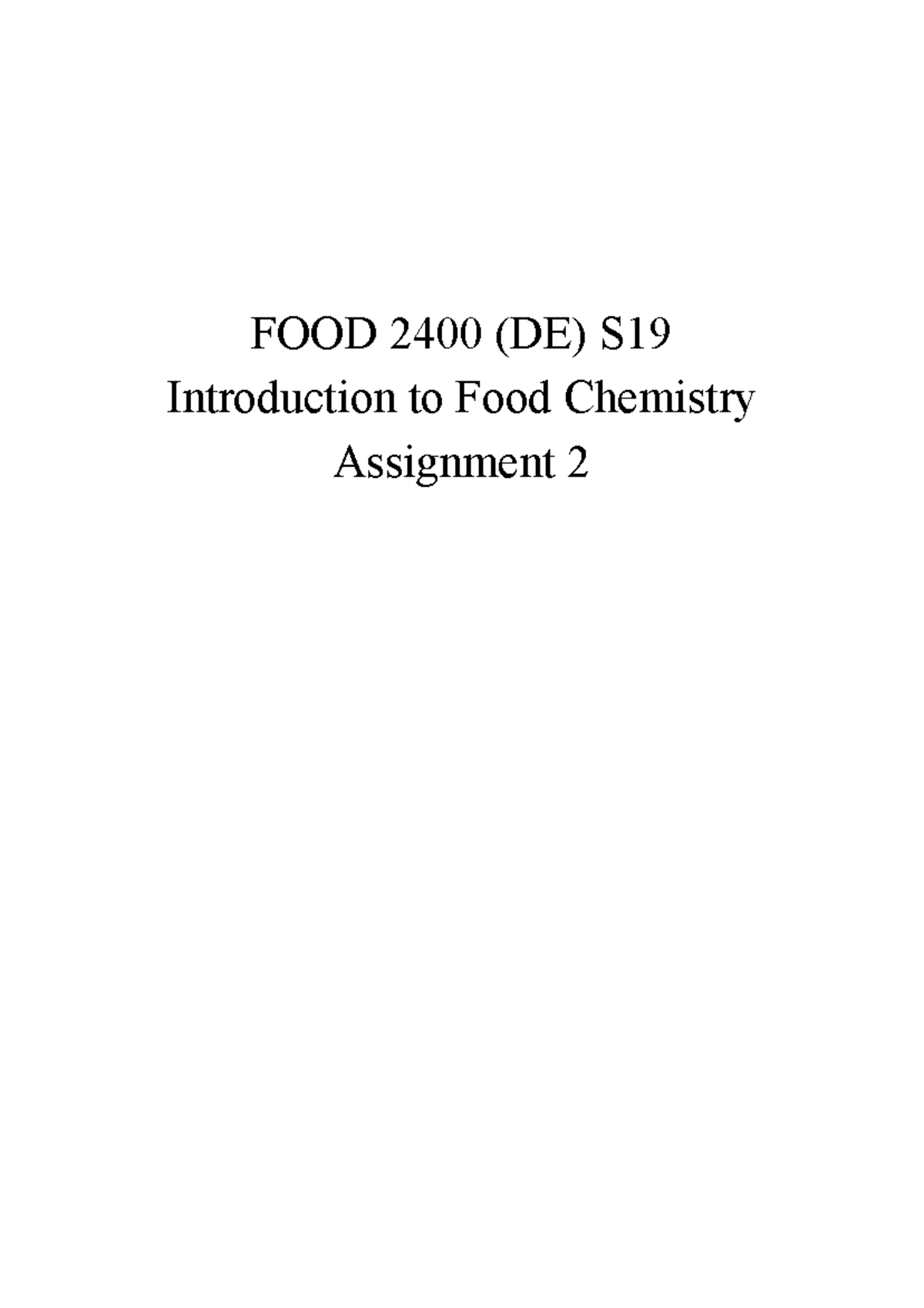 FOOD 2400 Assignment 2 - FOOD 2400 (DE) S19 Introduction to Food ...