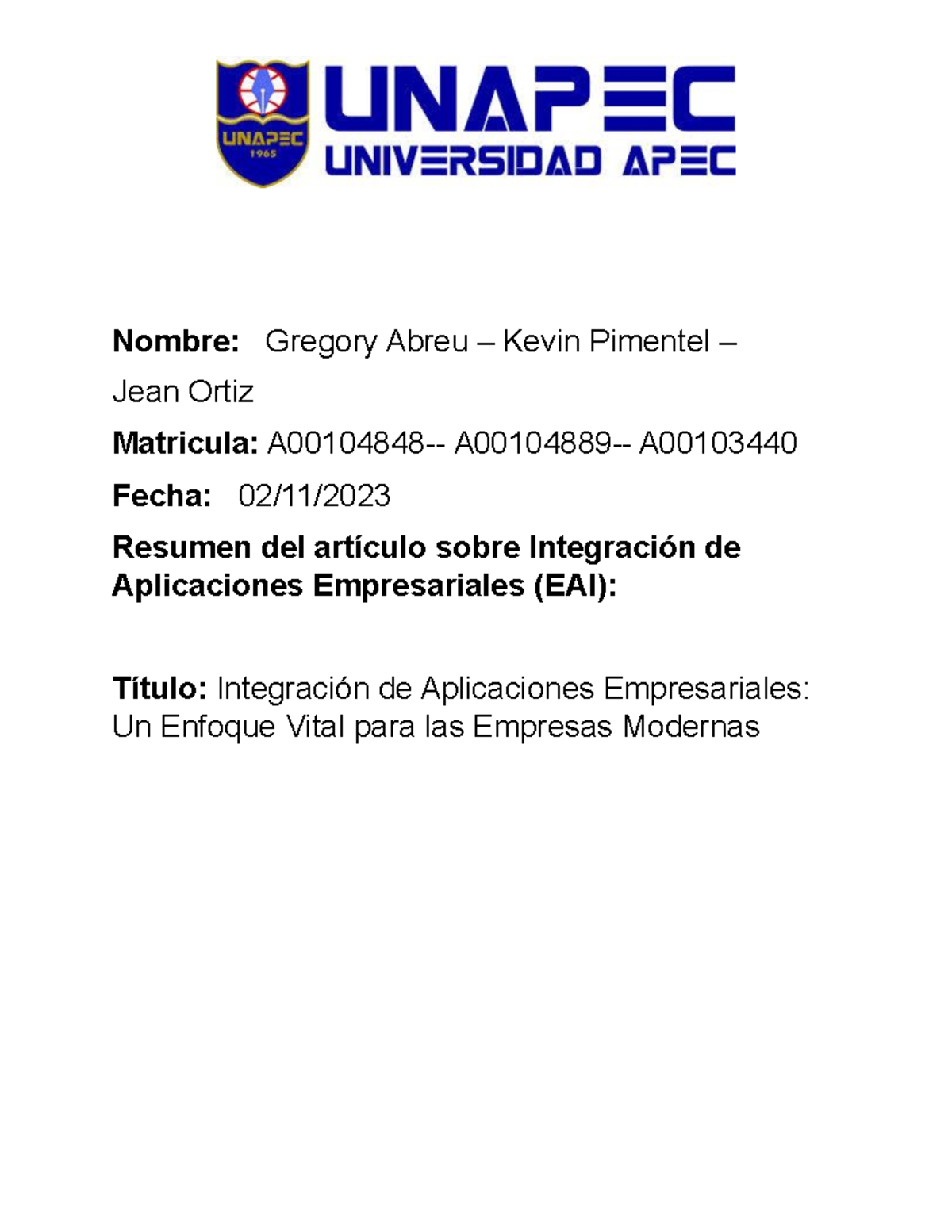 Resumen del artículo sobre Integración de Aplicaciones Empresariales (EAI) - Nombre: Gregory ...