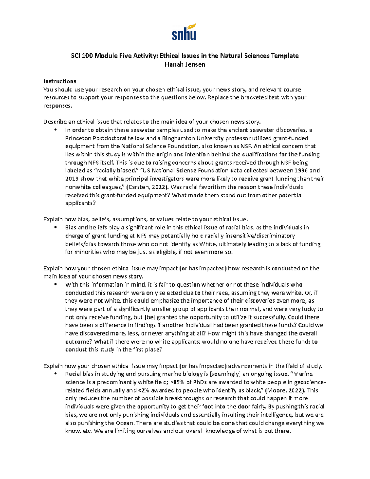 SCI 100 Module Five Activity Template - SCI 100 Module Five Activity: Ethical Issues in the ...