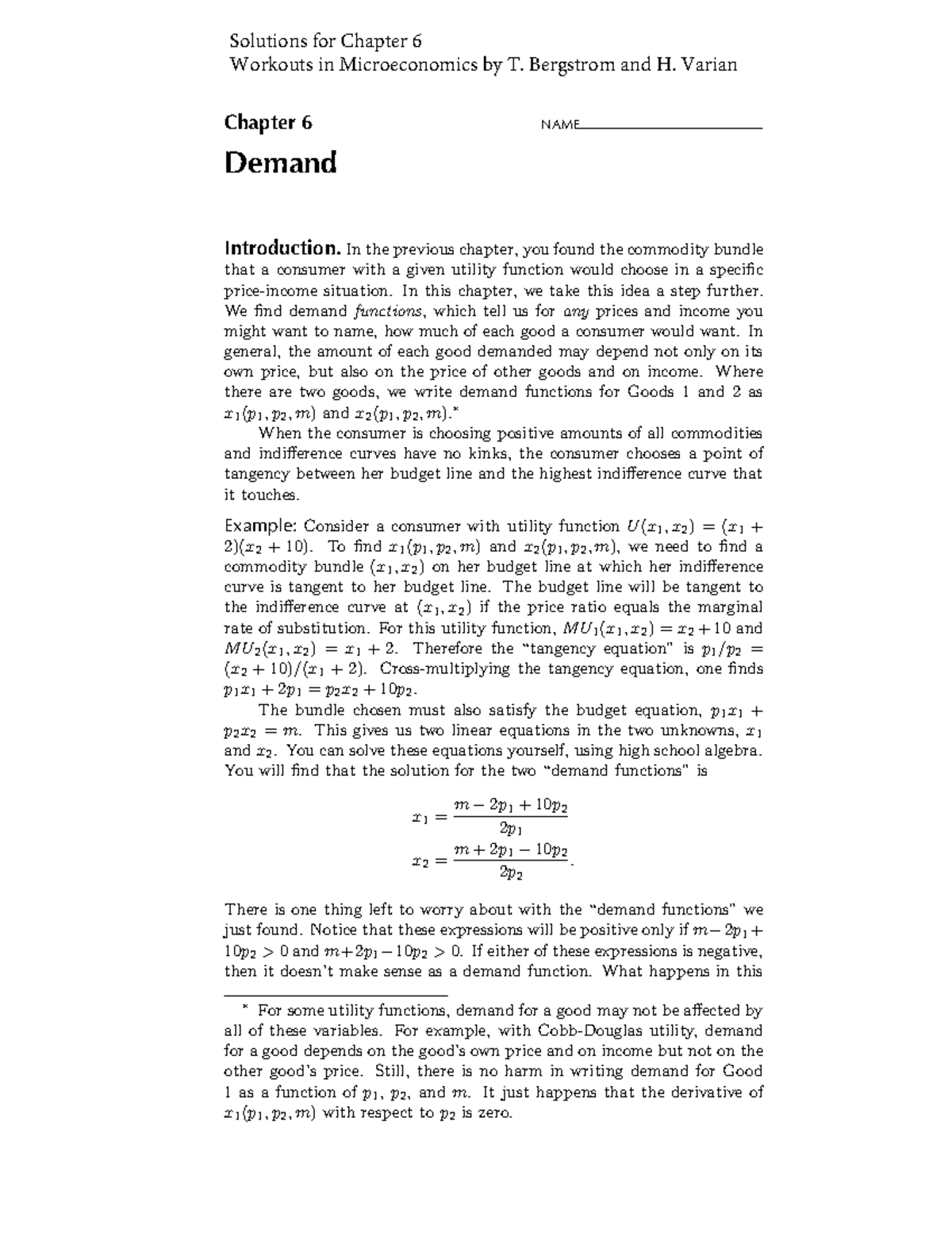 Chapter 6 Demand Workout Solutions econ - Chapter 6 NAME Demand Introduction. In the previous ...