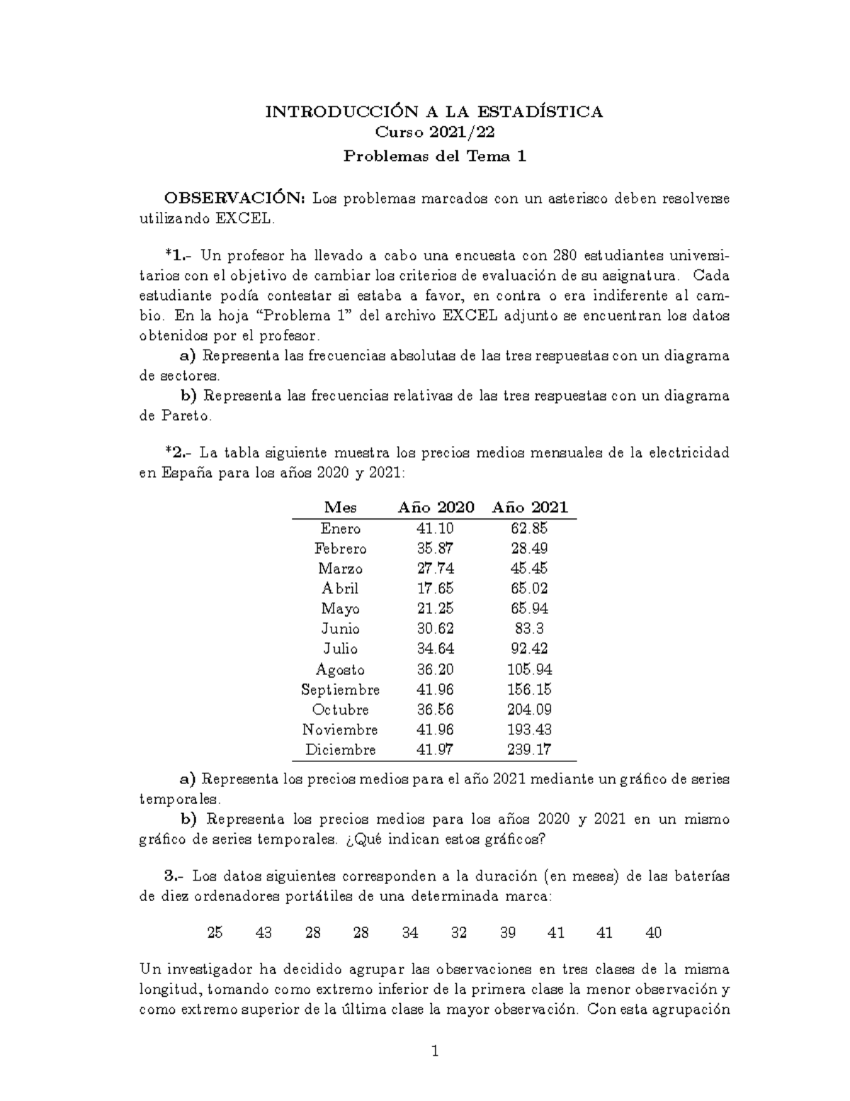 Problemastema 1 introducción a la estadística - INTRODUCCI”N A LA ESTADÕSTICA Curso 2021 ...