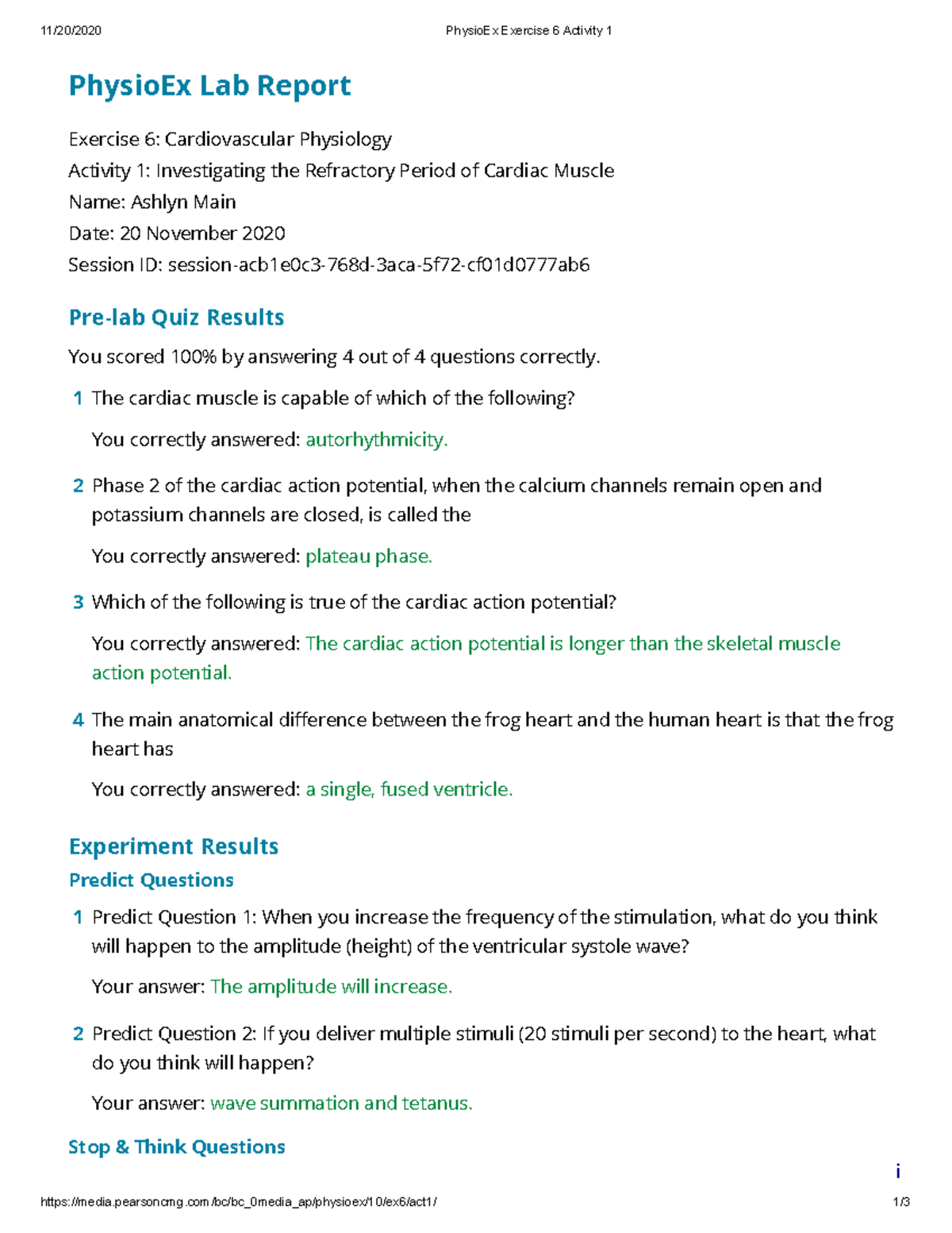 Physio Ex Exercise 6 Activity 1 Ashlyn Main - 11/20/2020 PhysioEx Exercise 6 Activity 1 - Studocu