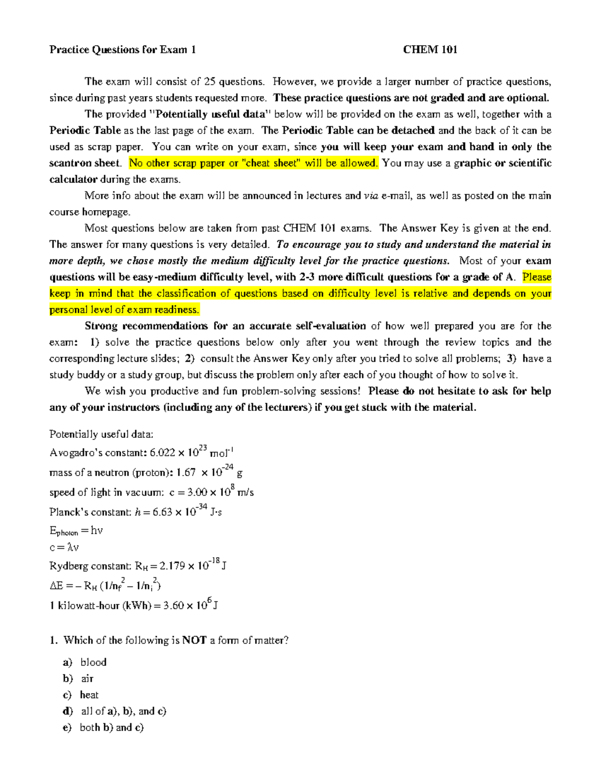 Practice Questions Exam 1 101 F24 - Practice Questions for Exam 1 CHEM 101 The exam will consist ...