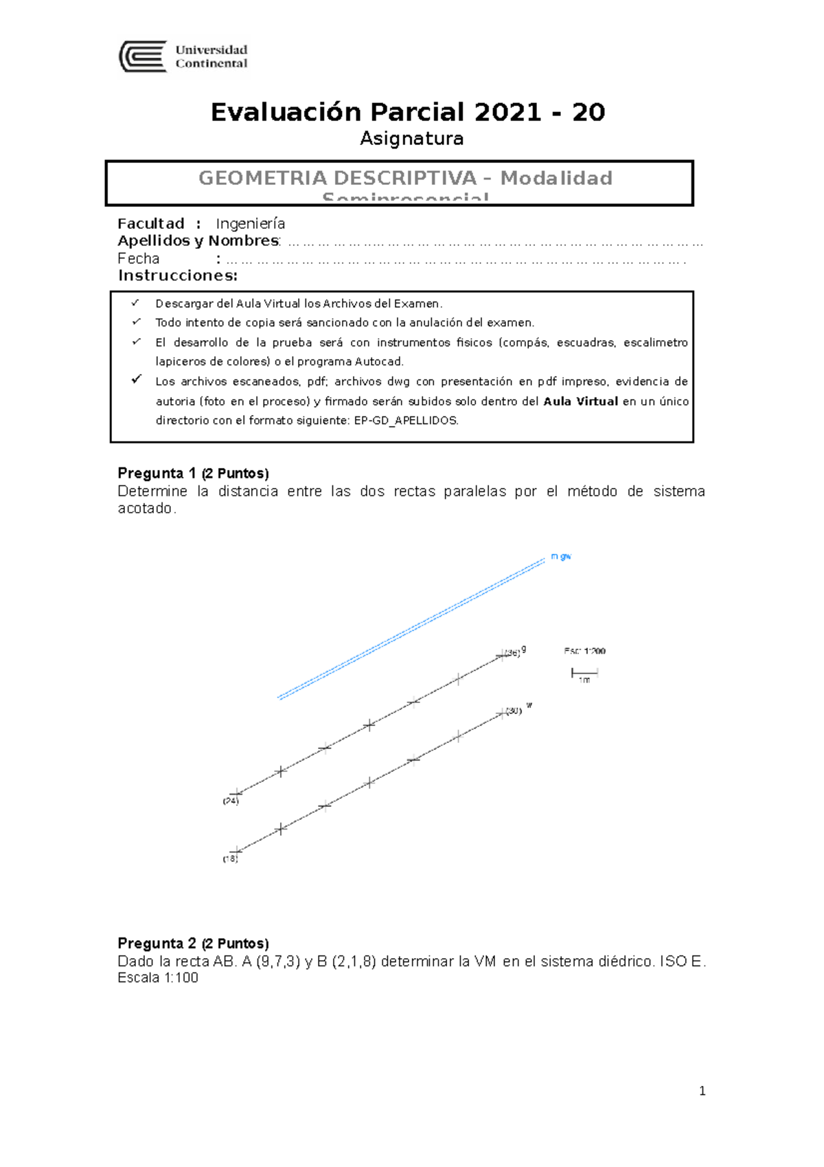 Evaluación Parcial-GD - Evaluación Parcial 2021 - 20 Asignatura Docente : Mg. Juan P. Apaza C ...