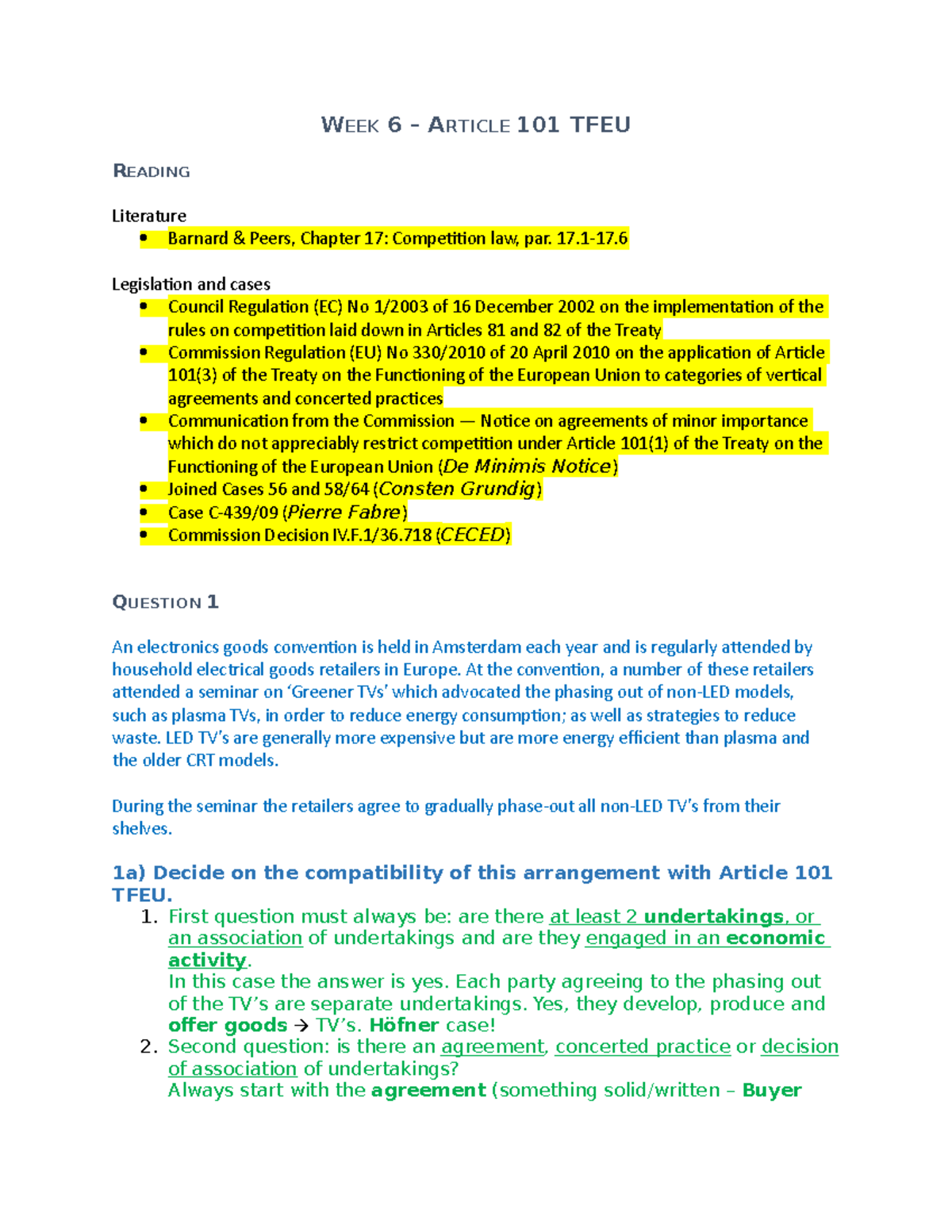 Week 6 Art. 101 TFEU - WEEK 6 – ARTICLE 101 TFEU READING Literature Barnard & Peers, Chapter ...