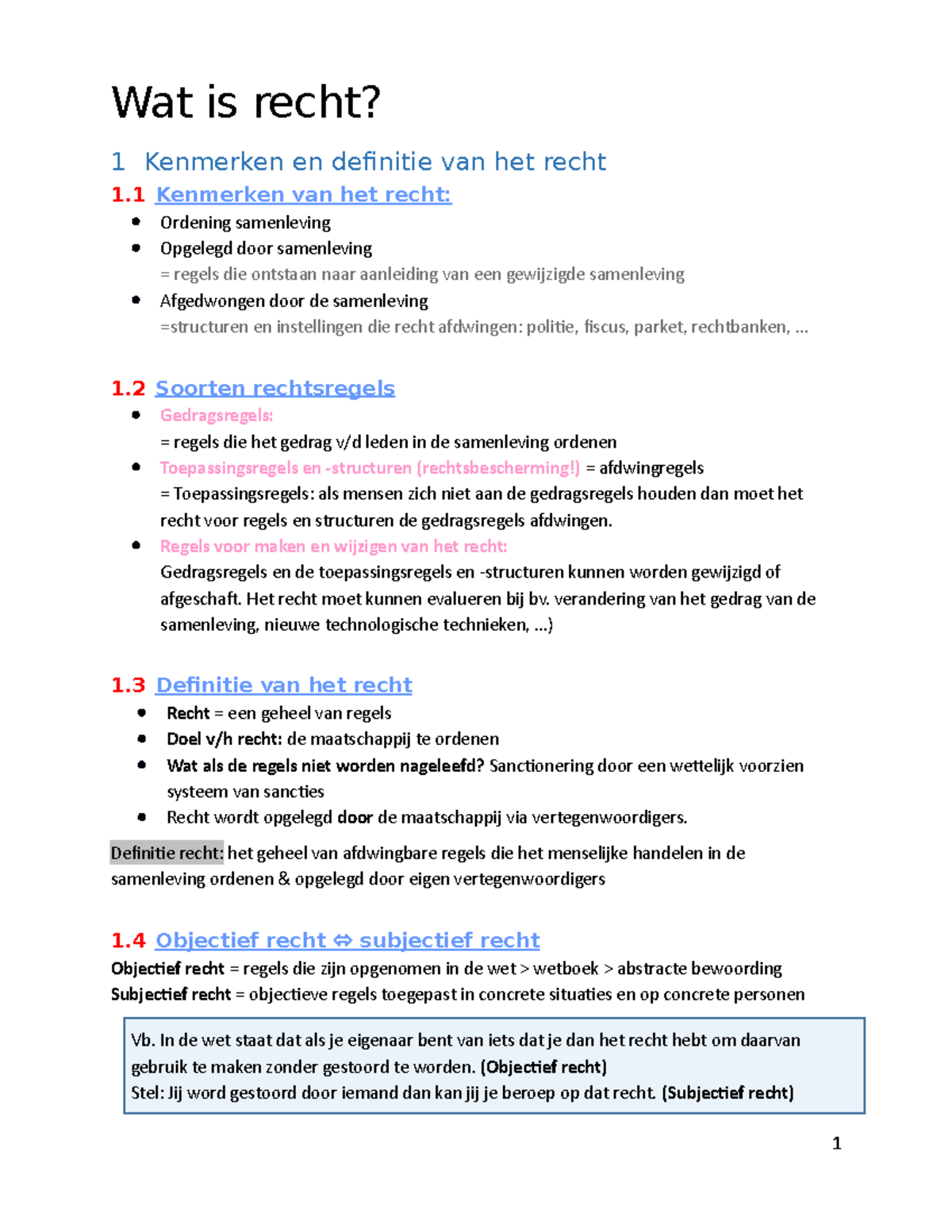 Recht - deel 1 - compleet - Wat is recht? 1 Kenmerken en definitie van ...