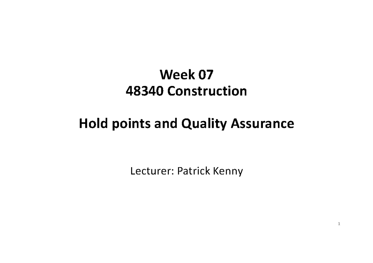 Week07 Update Road-2 - Week 07 48340 Construction Hold points and ...