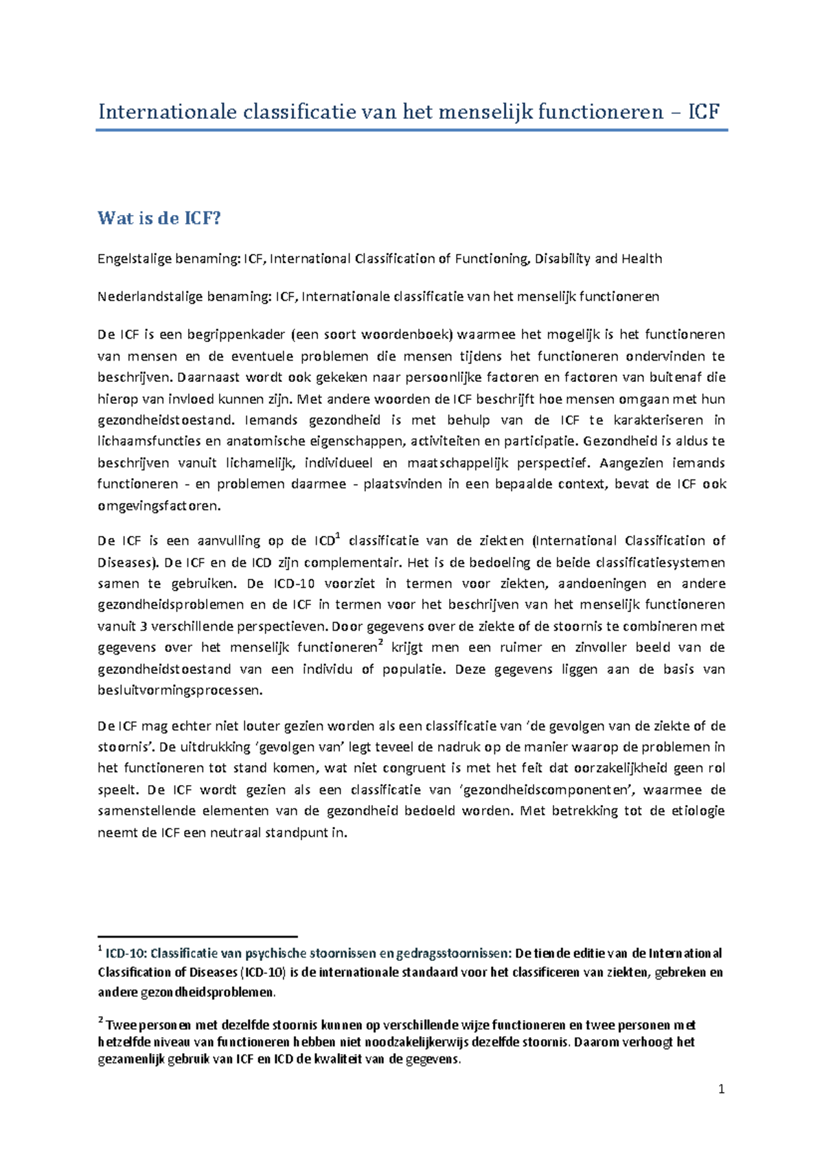 Uitleg ICF - ICF - model - Internationale classificatie van het menselijk functioneren – ICF Wat ...