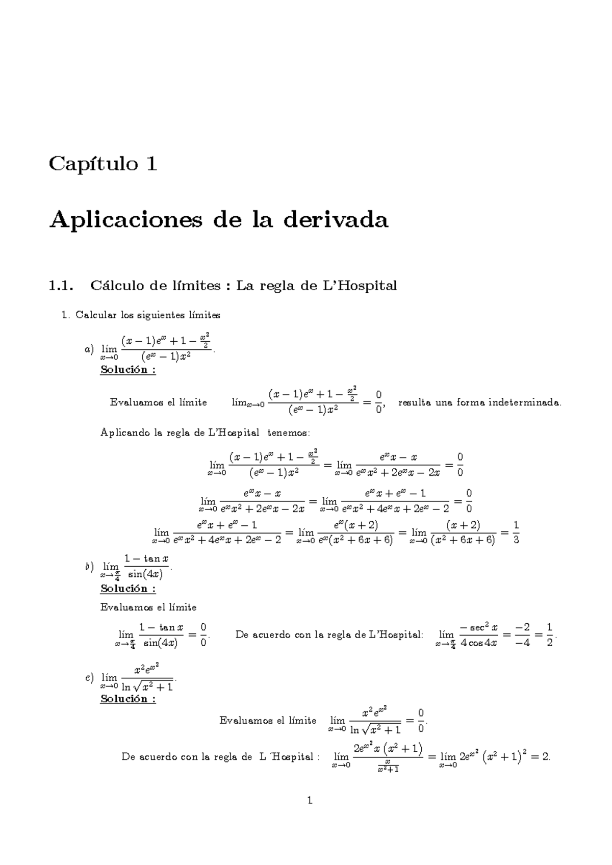 Aplicaciones de la derivada, l'hopital - CapÌtulo 1 Aplicaciones de la derivada 1. C·lculo de ...
