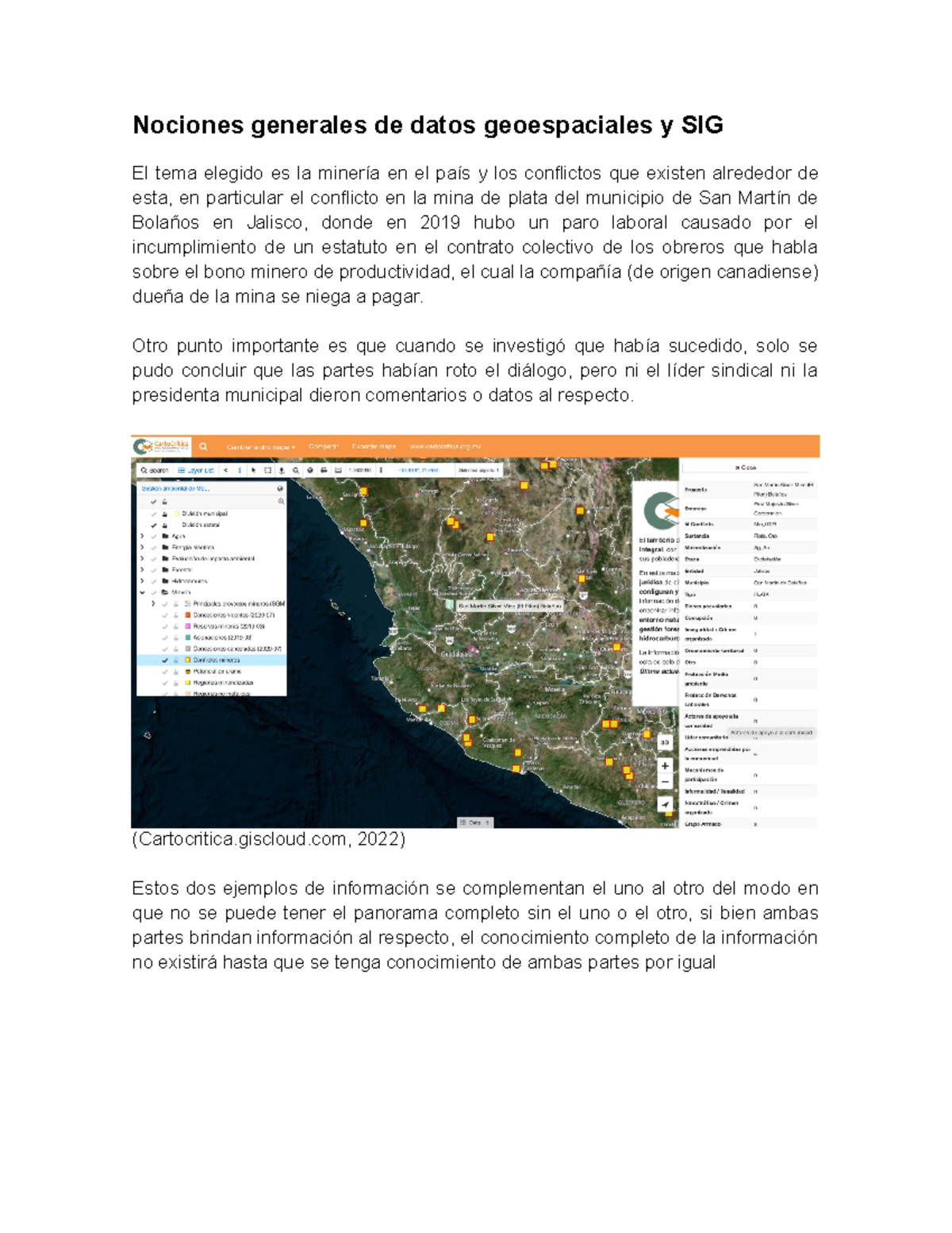 Datos geoespaciales y SIG - Otro punto importante es que cuando se ...