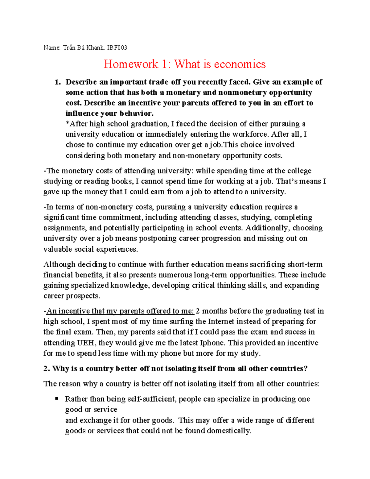 Hw1 - Homework - Name: Trần Bá Khanh. IBF Homework 1: What is economics ...