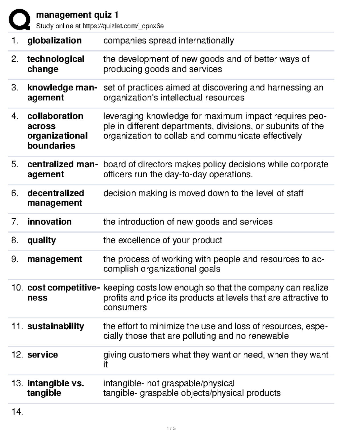 management quiz 1 - Study online at quizlet/_cpnx6e globalization ...