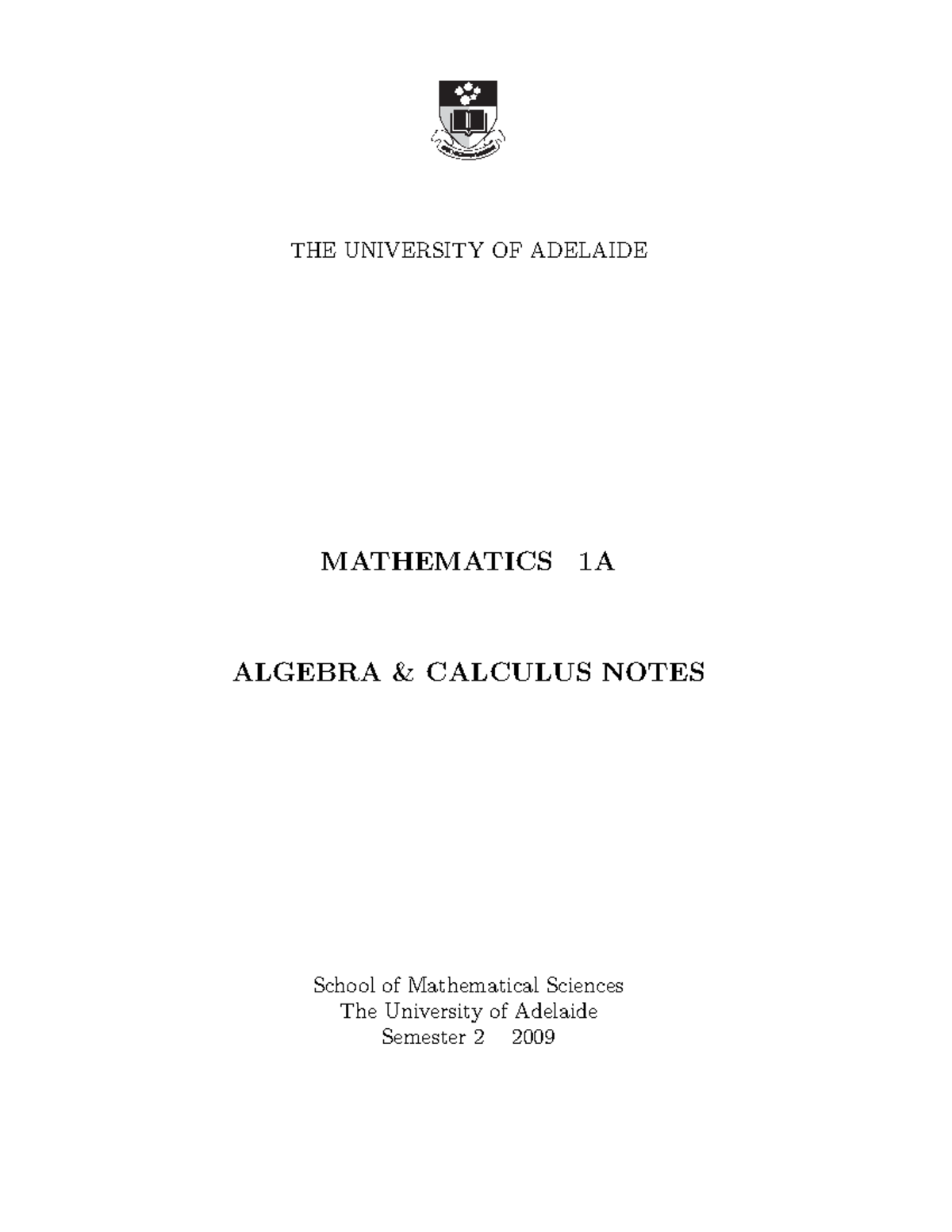 Maths IA Algebra and Calculus Notes - THE UNIVERSITY OF ADELAIDE ...