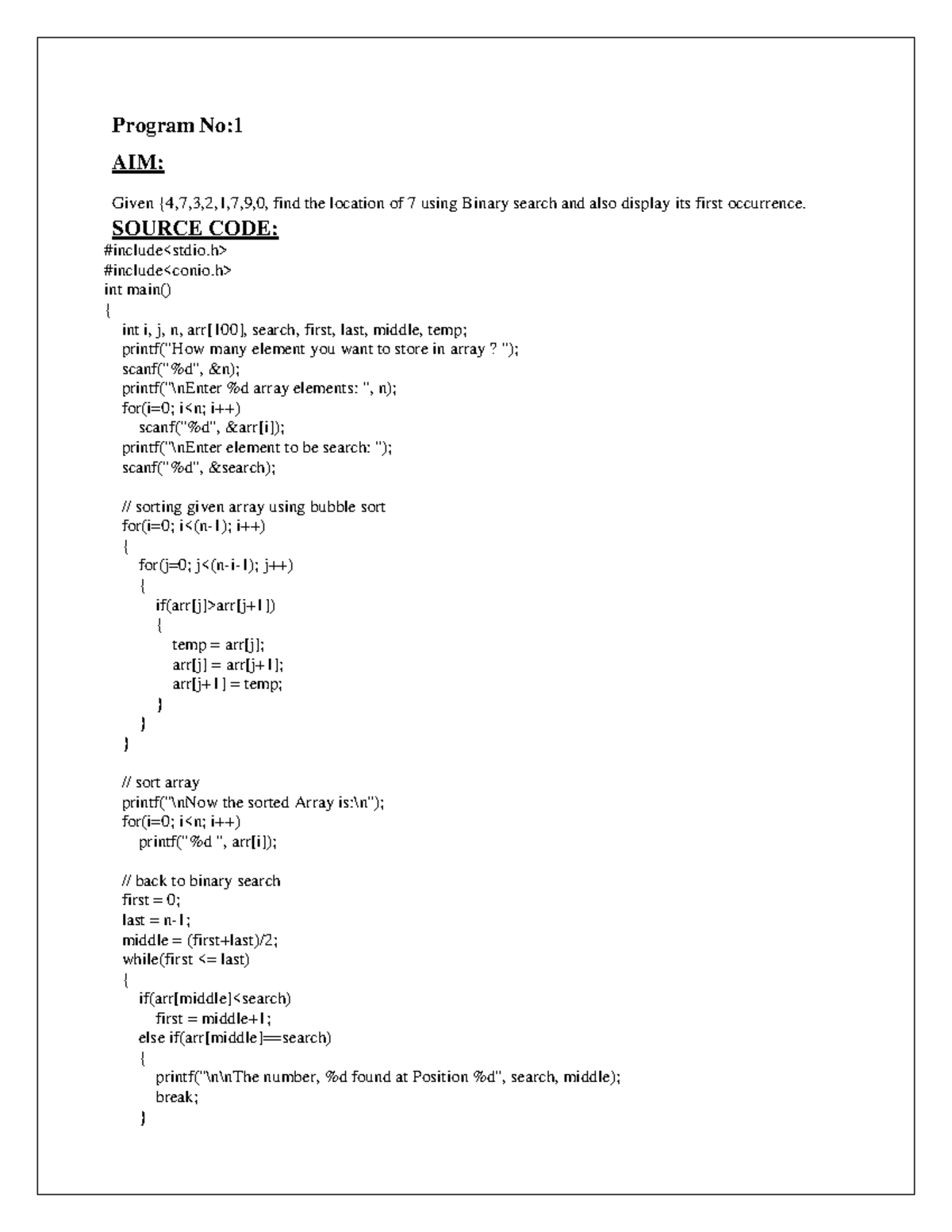 DS complete lab - YES - Program No: AIM: Given {4,7,3,2,1,7,9,0, find the location of 7 using ...