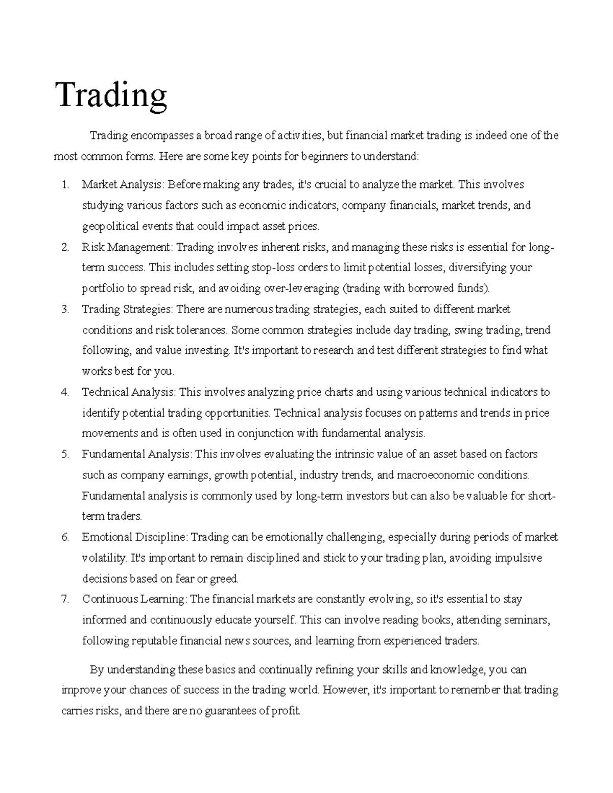 Trading - Trading Trading encompasses a broad range of activities, but ...
