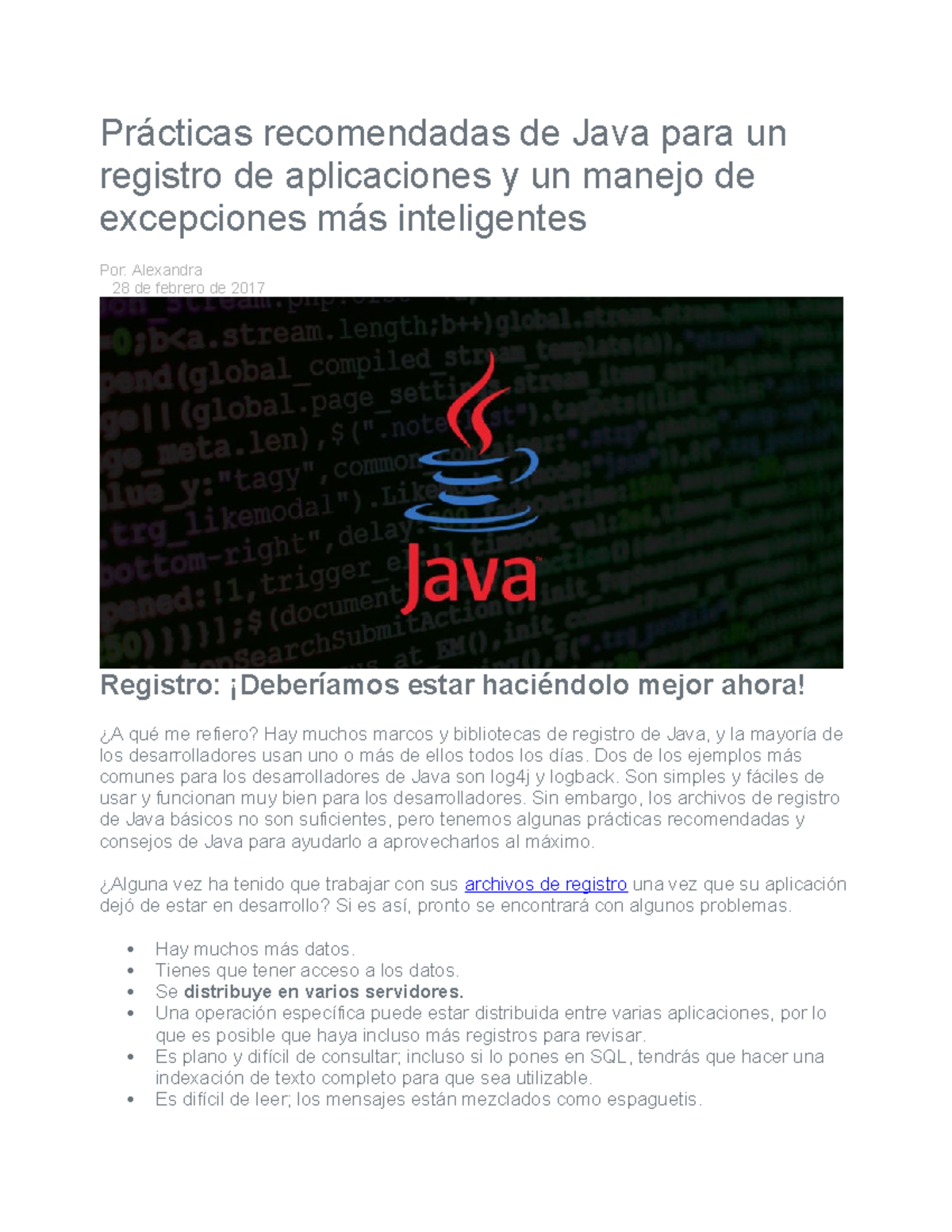 Prácticas recomendadas de Java para un registro de aplicaciones - Dos de los ejemplos más ...