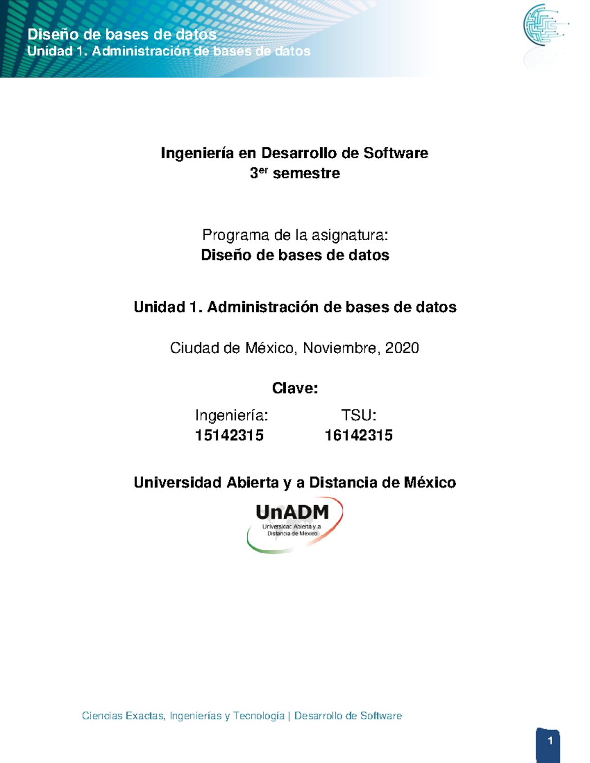 Unidad 1 Administracion de bases de datos - Unidad 1. Administración de ...
