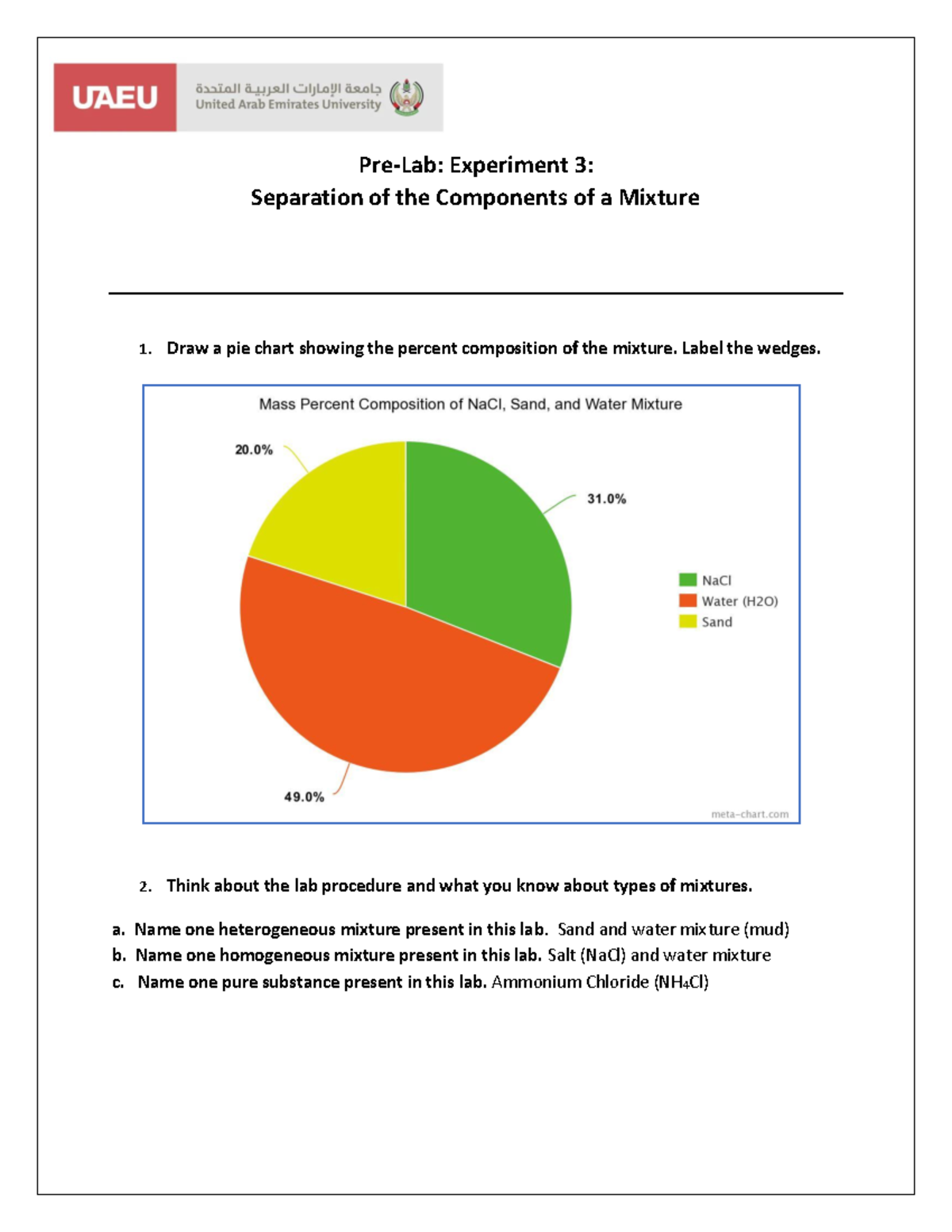 Solved Pre-Lab, Experiment 3; Separation of the Components of a Mixture Lab 3, with FULL MARK ...