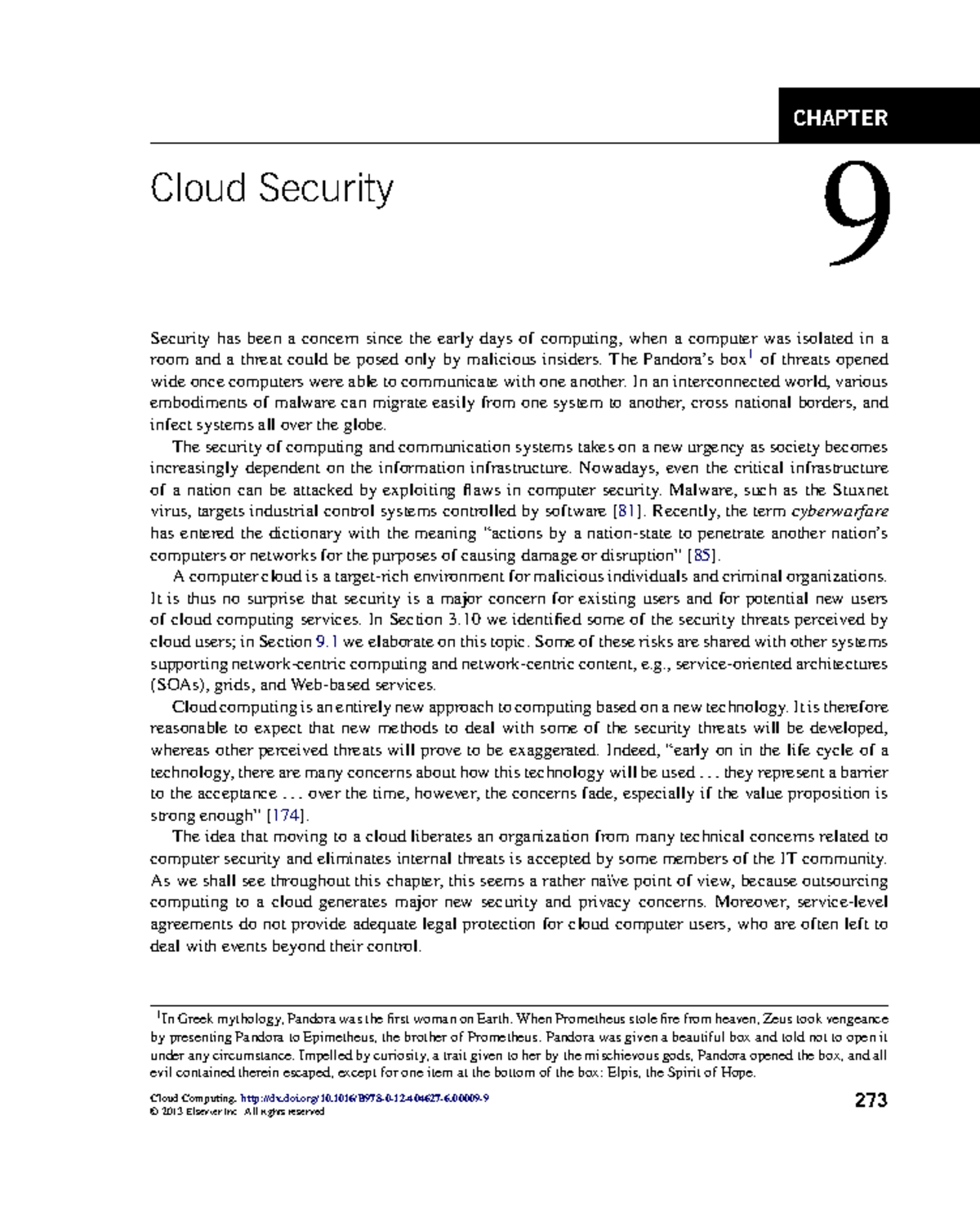 Module 4 cloud computing - 9 CHAPTER Cloud Security Security has been a ...