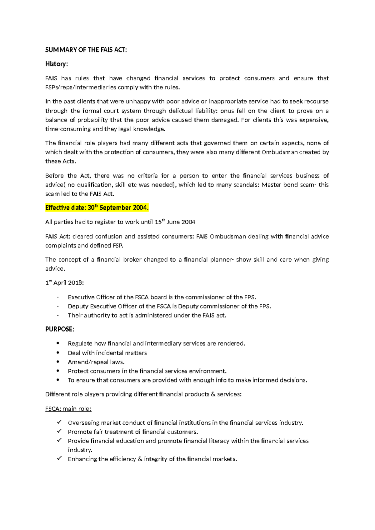 RE 5 Notes - SUMMARY OF THE FAIS ACT: History: FAIS has rules that have ...