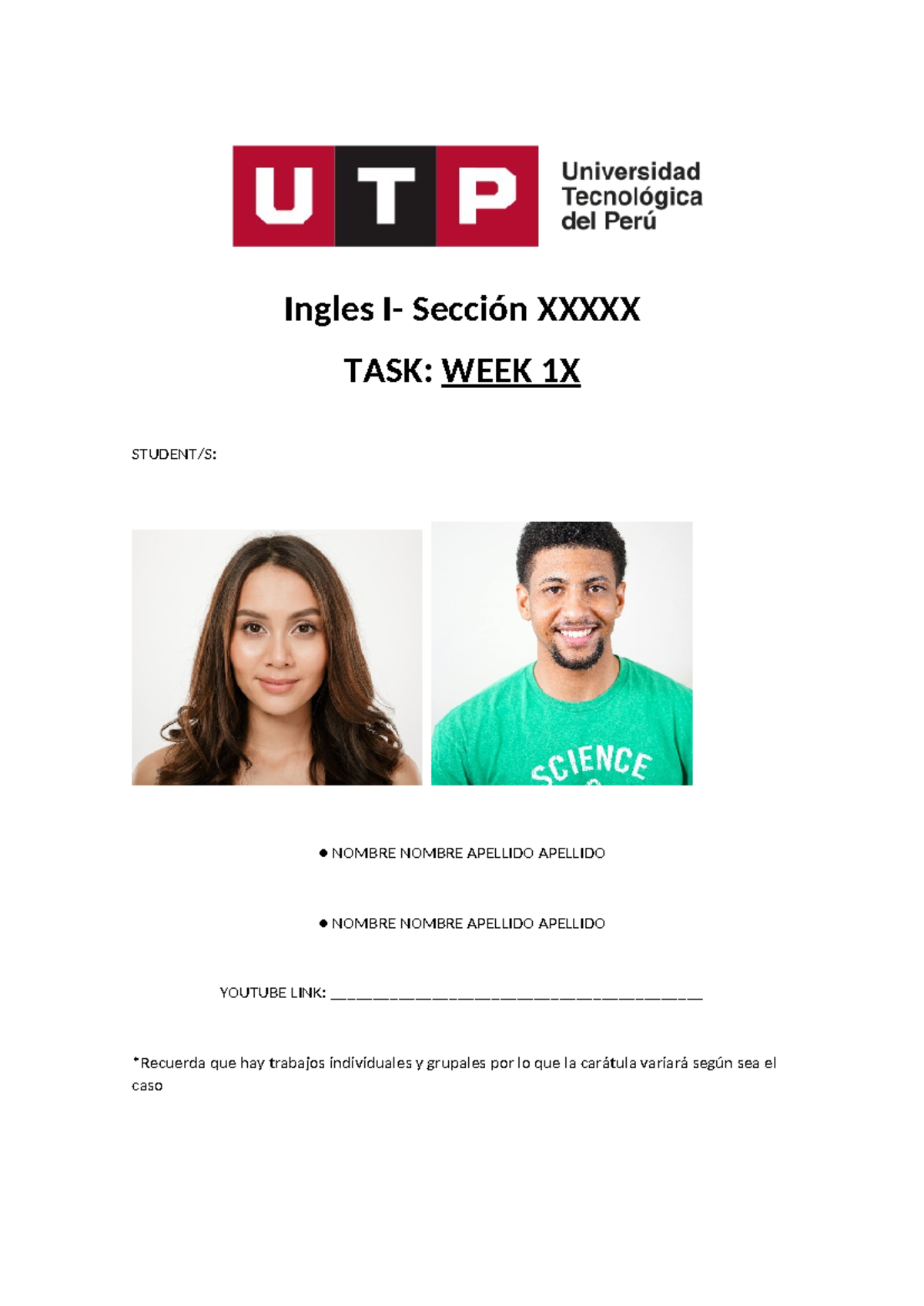 Caratula Modelo UTP Dcbsmb - ingles, tarea - Ingles I- Sección XXXXX TASK: WEEK 1X STUDENT/S ...