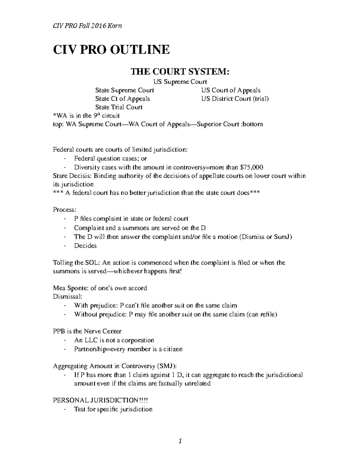 CP Outline - Murphy - CIV PRO OUTLINE THE COURT SYSTEM: US Supreme ...