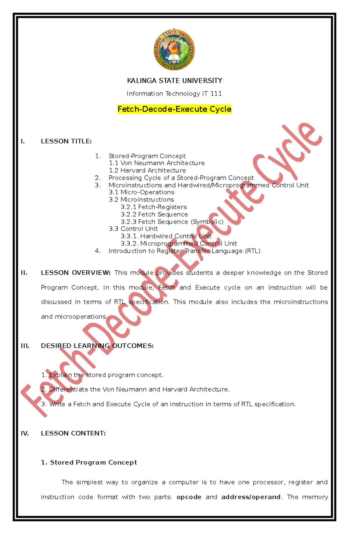 Fetch-Decode-Execute Cycle - KALINGA STATE UNIVERSITY Information Technology IT 111 - Studocu