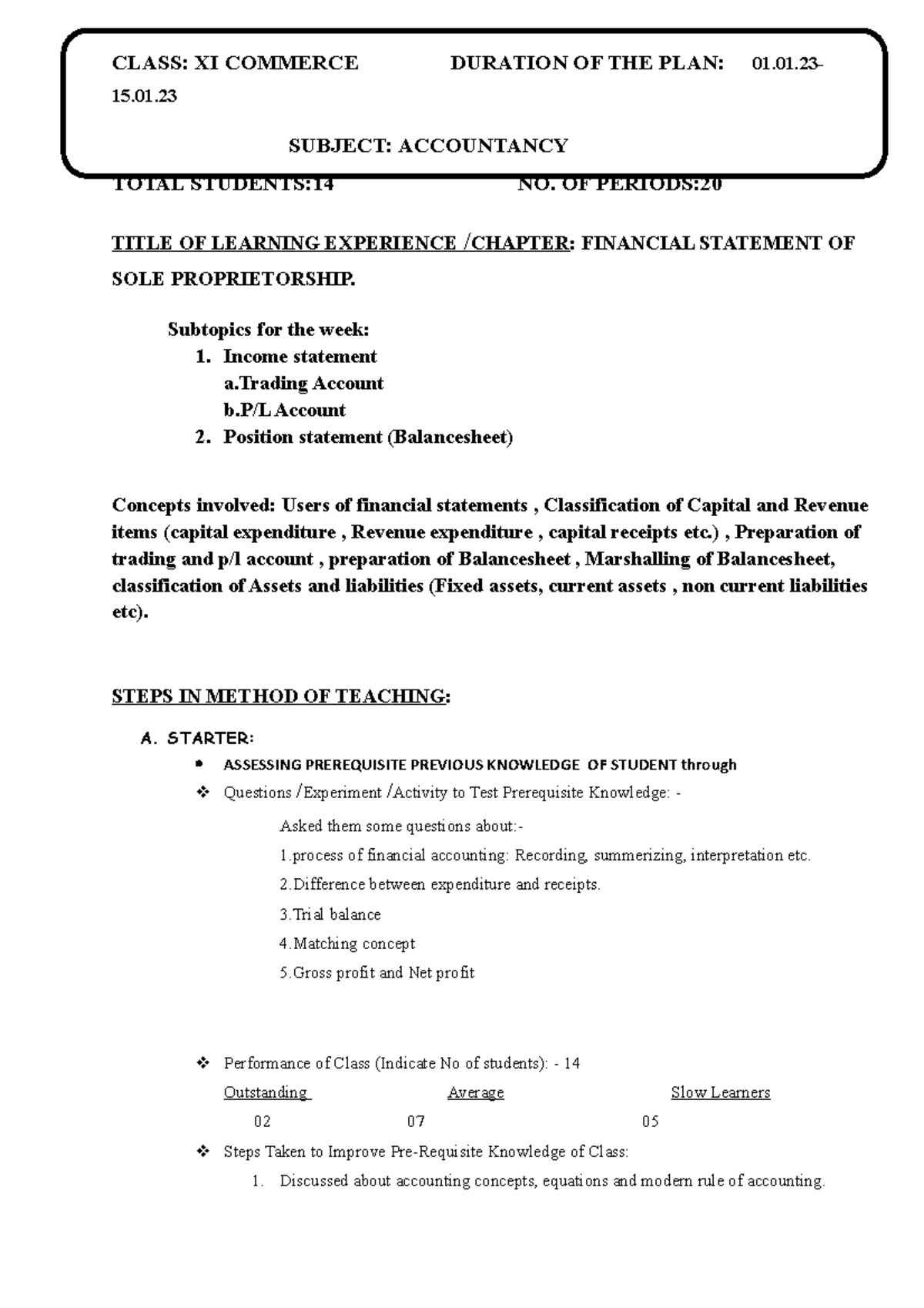 Lesson plan-3 - CLASS: XI COMMERCE DURATION OF THE PLAN: 01.01- 15. SUBJECT: ACCOUNTANCY TOTAL ...