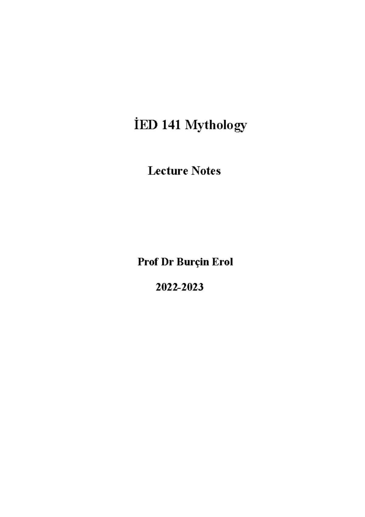 615837080 141 Lecture Notes 23 - ! İED 141 Mythology Lecture Notes Prof ...