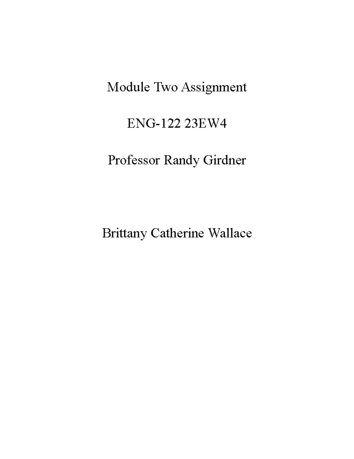 Module Two Assignment Module Two Assignment Eng 122 23ew Professor