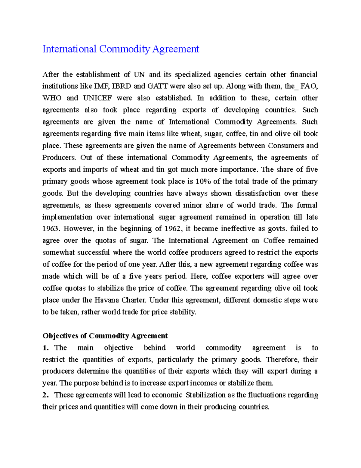 International Commodity Agreement - Along with them, the_ FAO, WHO and ...
