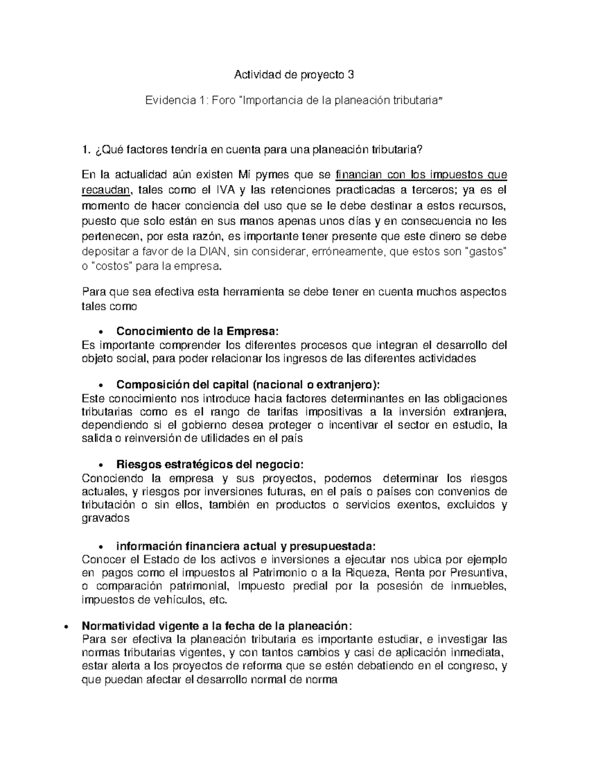 Actividad de proyecto 3 - Para que sea efectiva esta herramienta se ...