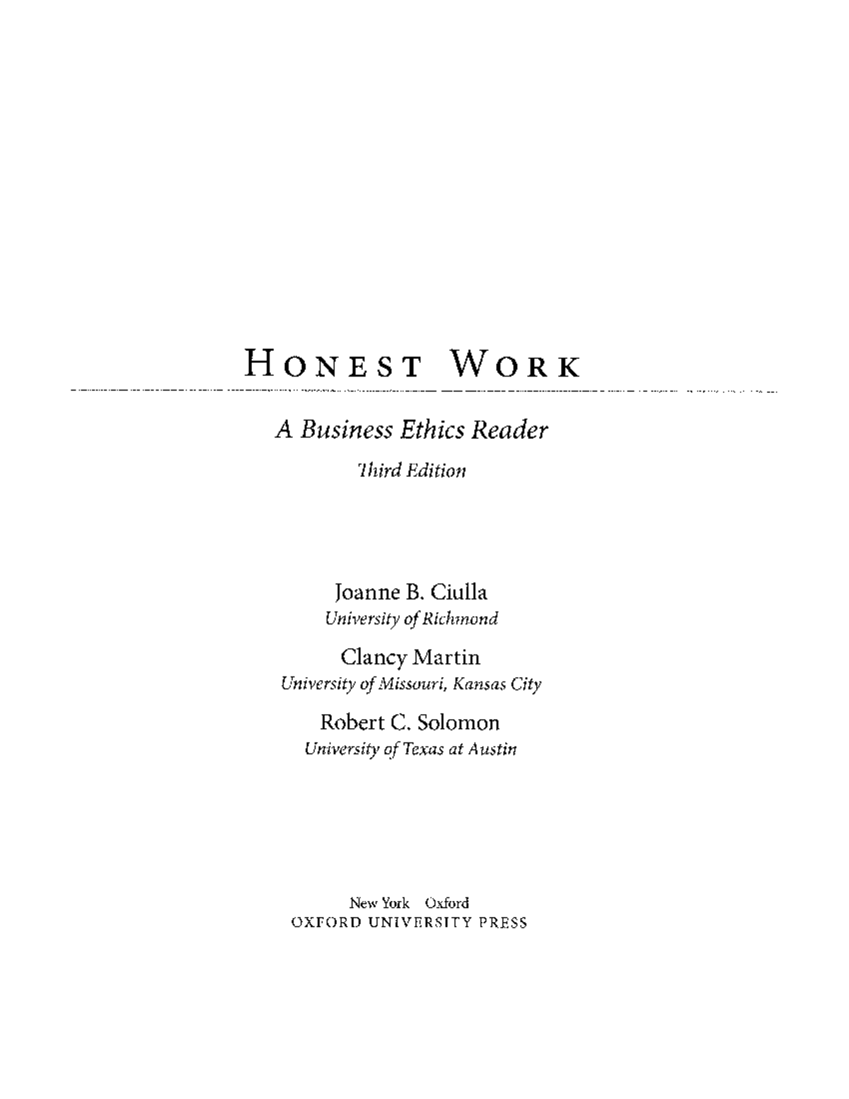 Honest WORK (with Singer) - HONEST WORK A Business Ethics Reader Third ...