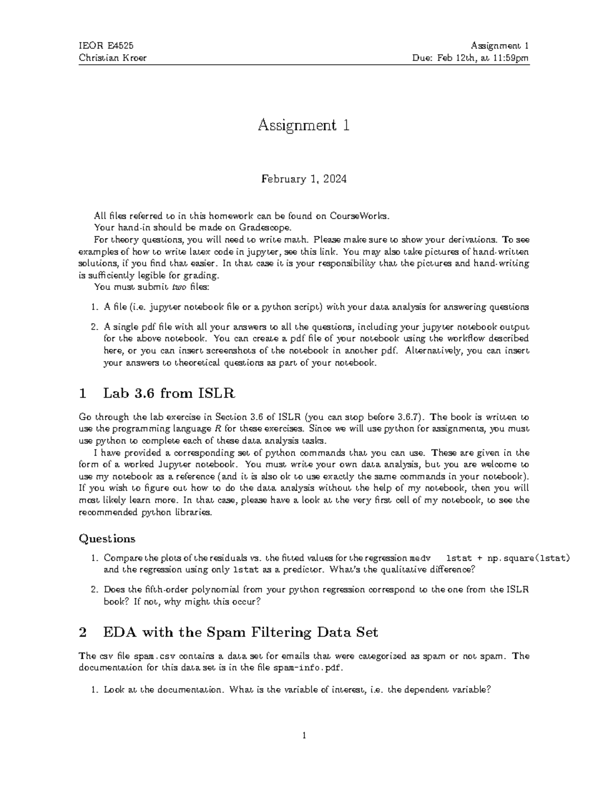 Assignment 1 - ... - IEOR E Christian Kroer Assignment 1 Due: Feb 12th ...