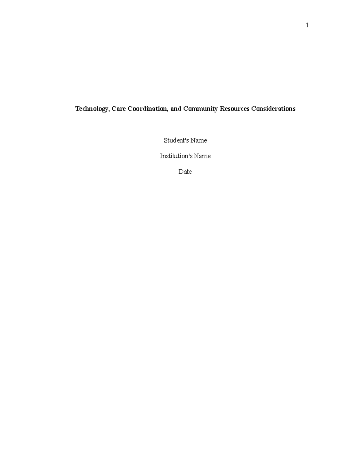 Assignment 3 Care Coordination - Technology, Care Coordination, and ...