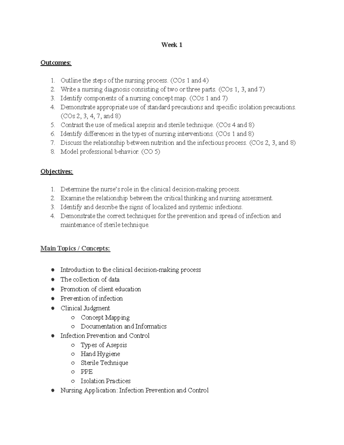Notes - Fundamentals Weeks 1 + 2 - Week 1 Outcomes: Outline the steps ...