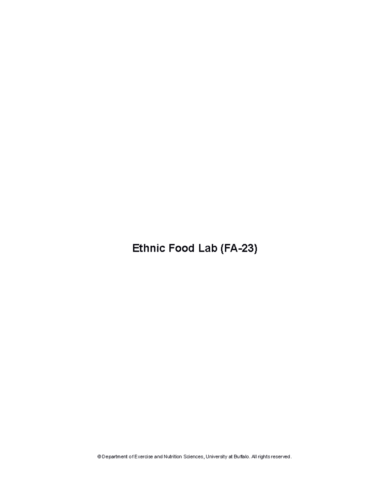 Ethnic food - Assignment - Ethnic Food Lab (FA-23) Name: Date: Ethnic ...