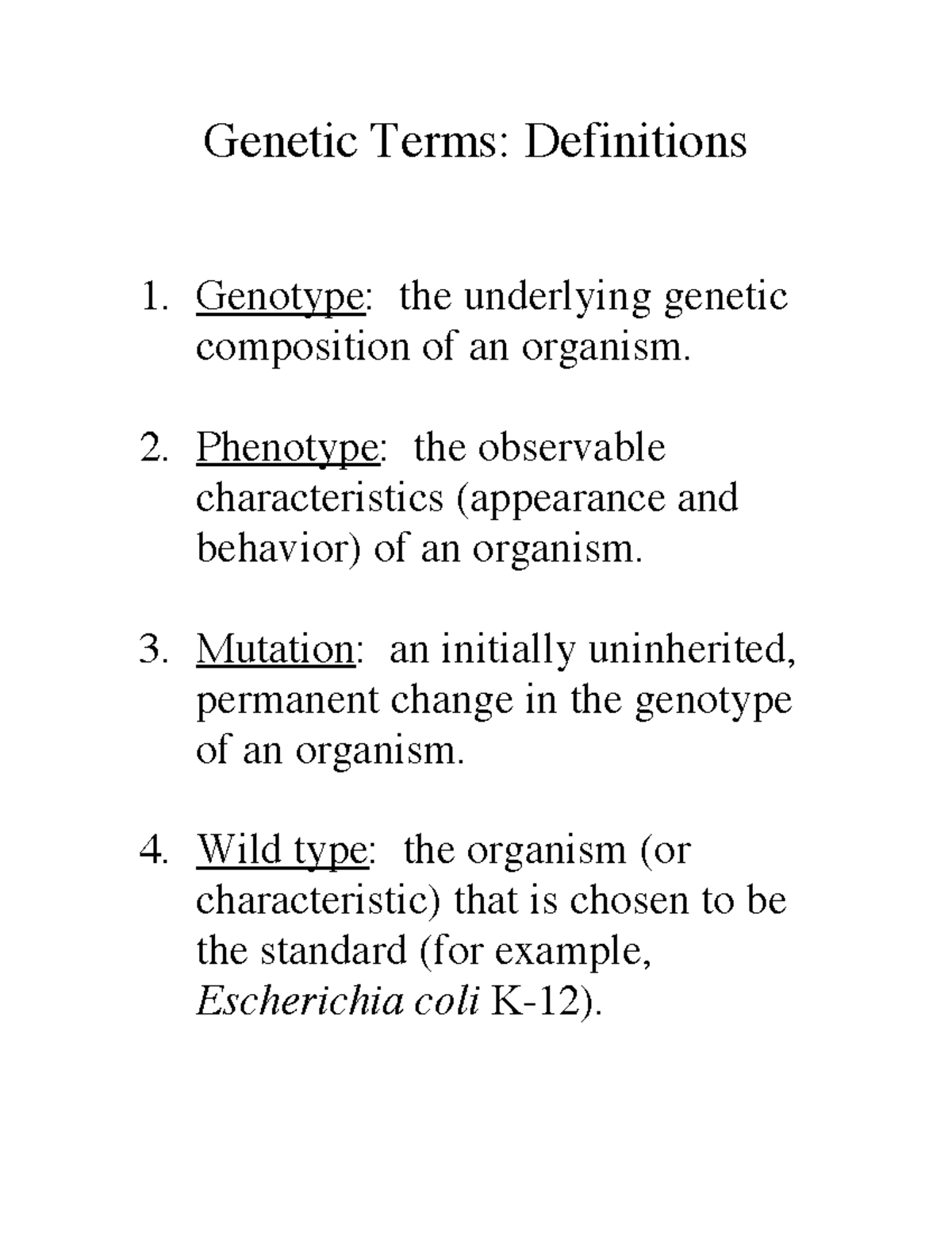 Lecture 2A MBIO 4406 Mutation One - Genetic Terms: Definitions Genotype ...