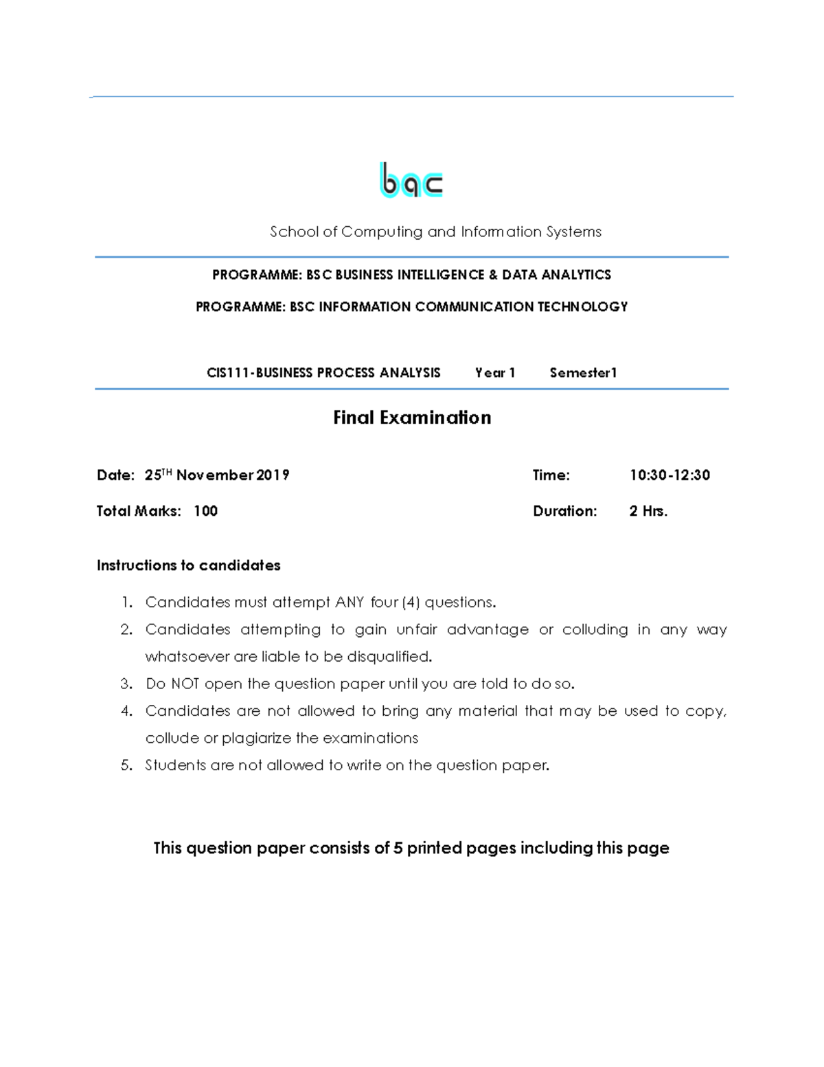 CIS112 BPA Final Exam QP 2019 EM - School of Computing and Information Systems PROGRAMME: BSC ...