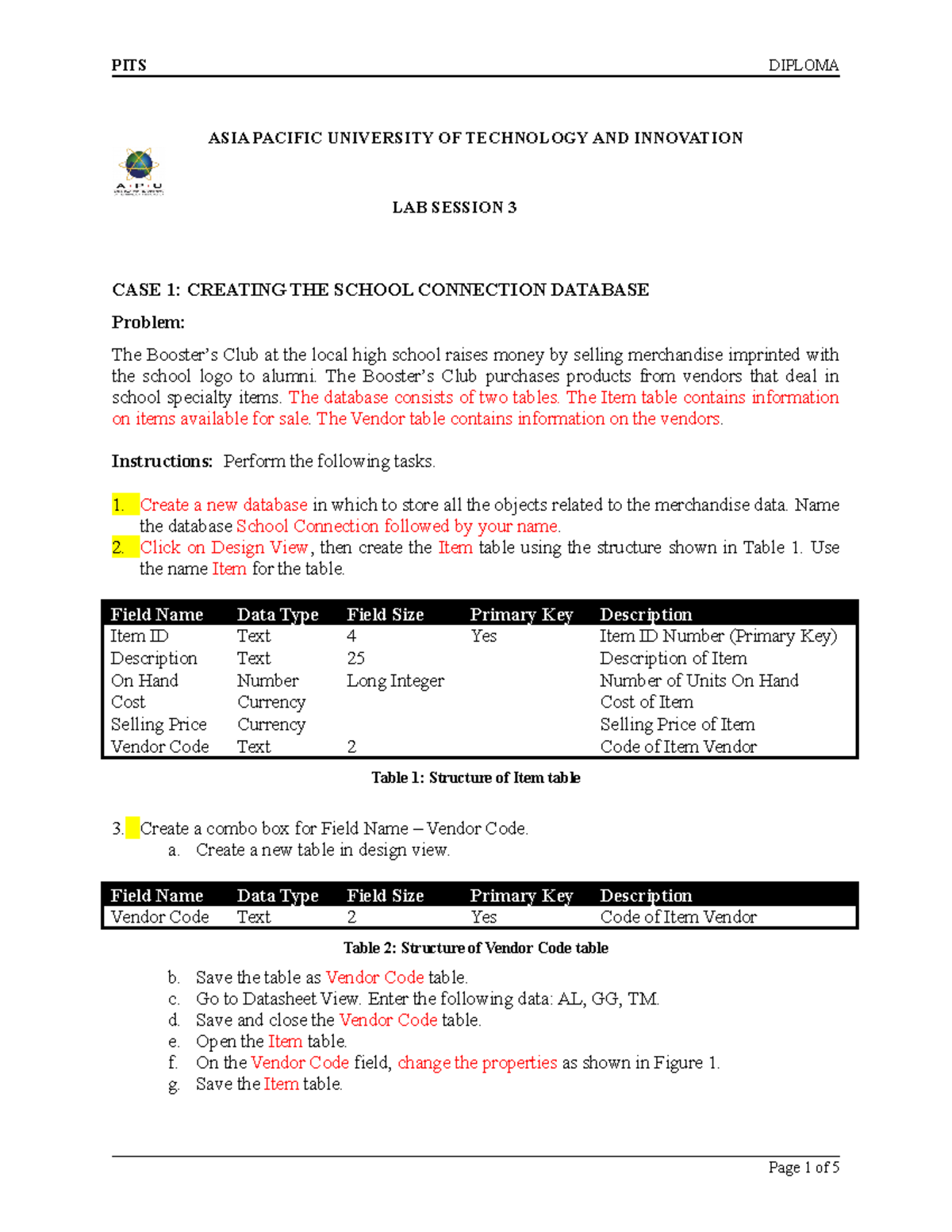Week 6 LAB Access PART 1 - TEC - ASIA PACIFIC UNIVERSITY OF TECHNOLOGY ...