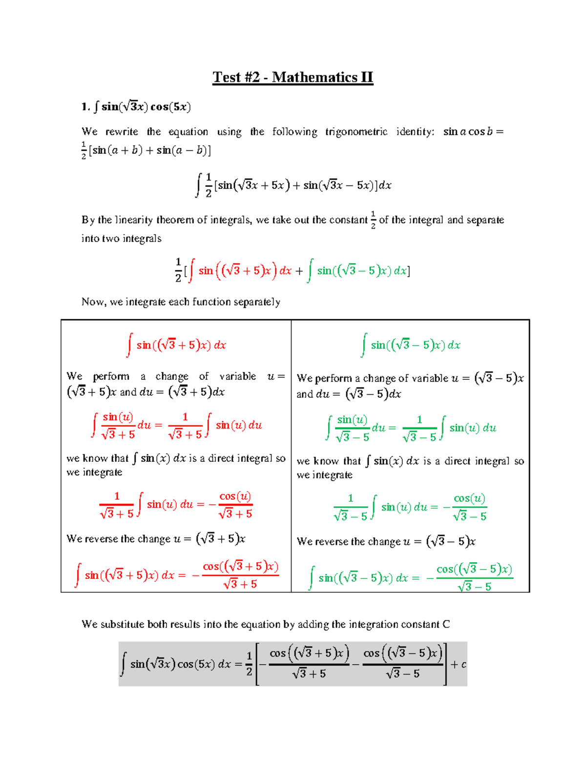 Test 2 (Solved) - Test #2 - Mathematics II 1. ∫ √ We rewrite the ...