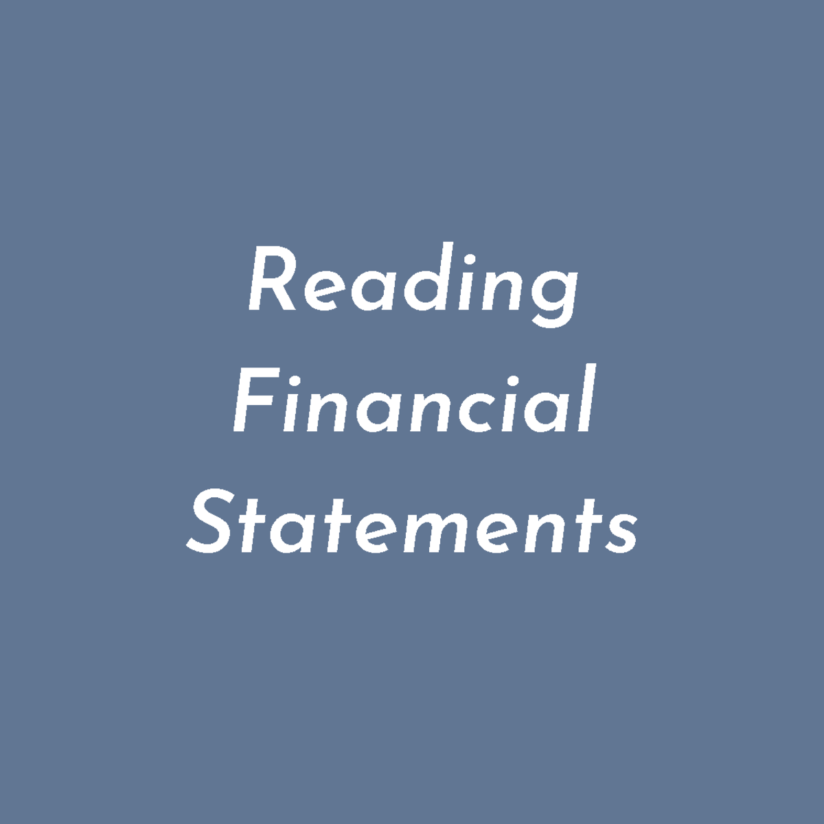Basic Understanding of Financial Statements (1) - EC2003 - Reading ...