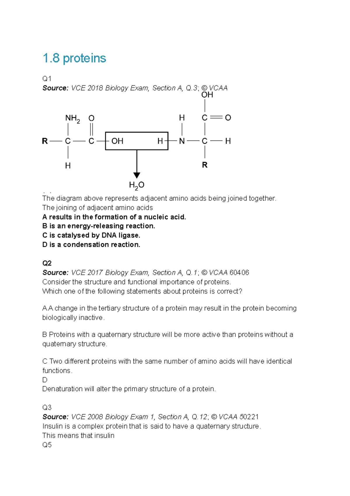 1.8 proteins quesitons unit 3 - 1 proteins Q Source: VCE 2018 Biology ...