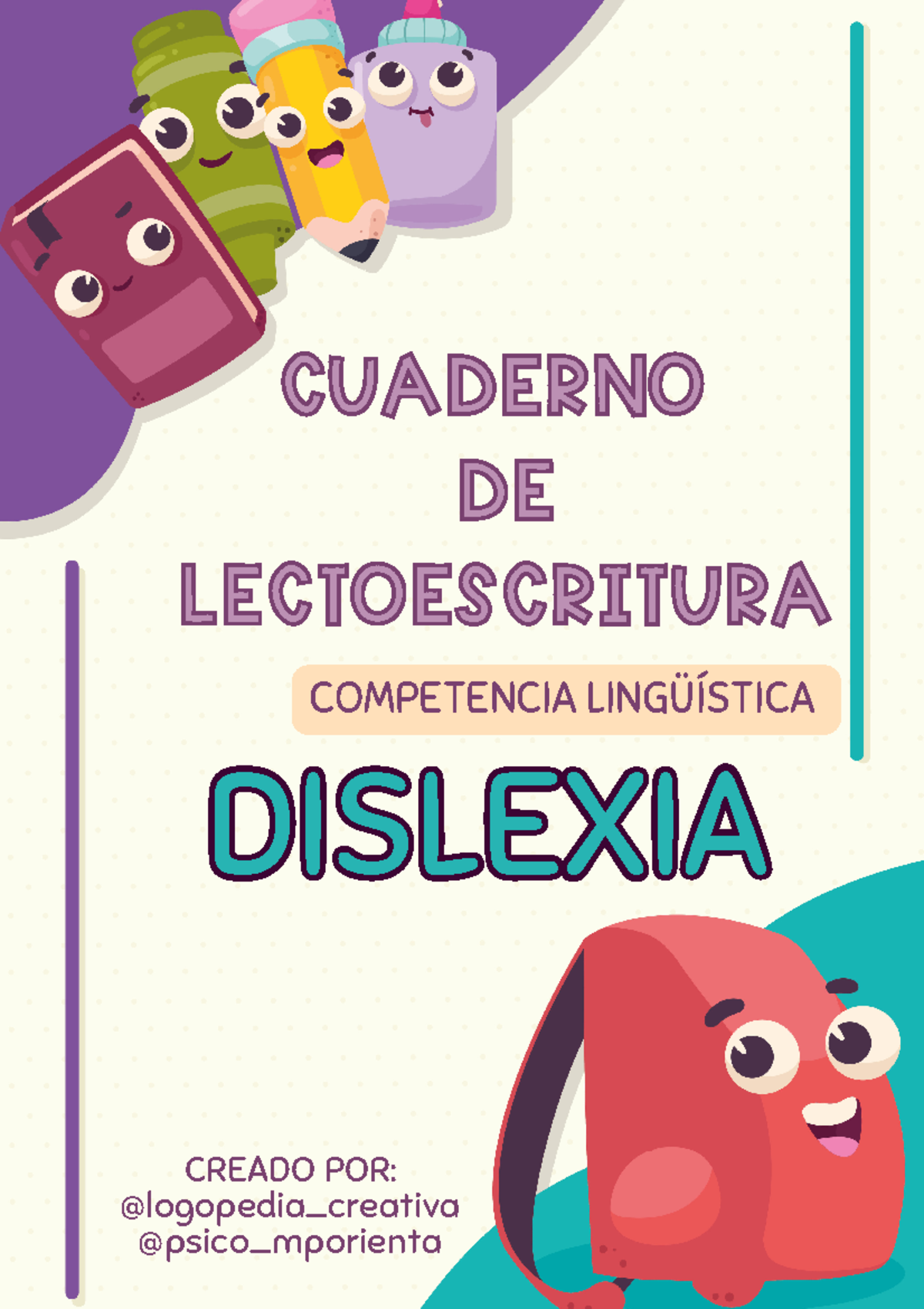 Cuaderno DE Dislexia - CUADERNOCUADERNO DE DE LECTOESCRITURA ...