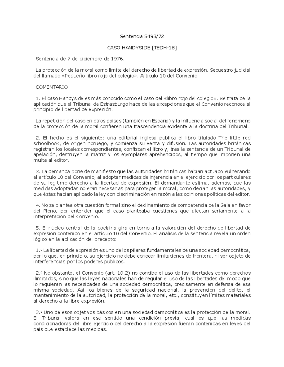 CASE OF Handyside v. THE United Kingdom - Sentencia 5493/ CASO ...
