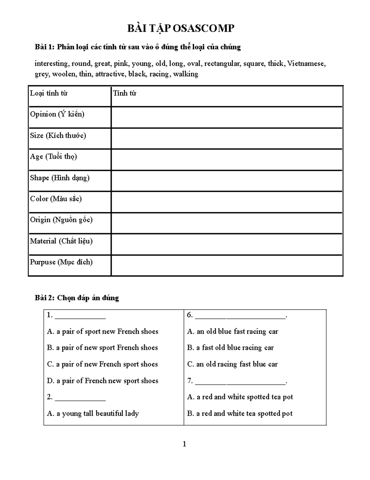 BÀI TẬP Osascomp - Bài tập - BÀI TẬP OSASCOMP Bài 1: Phân loại các tính ...